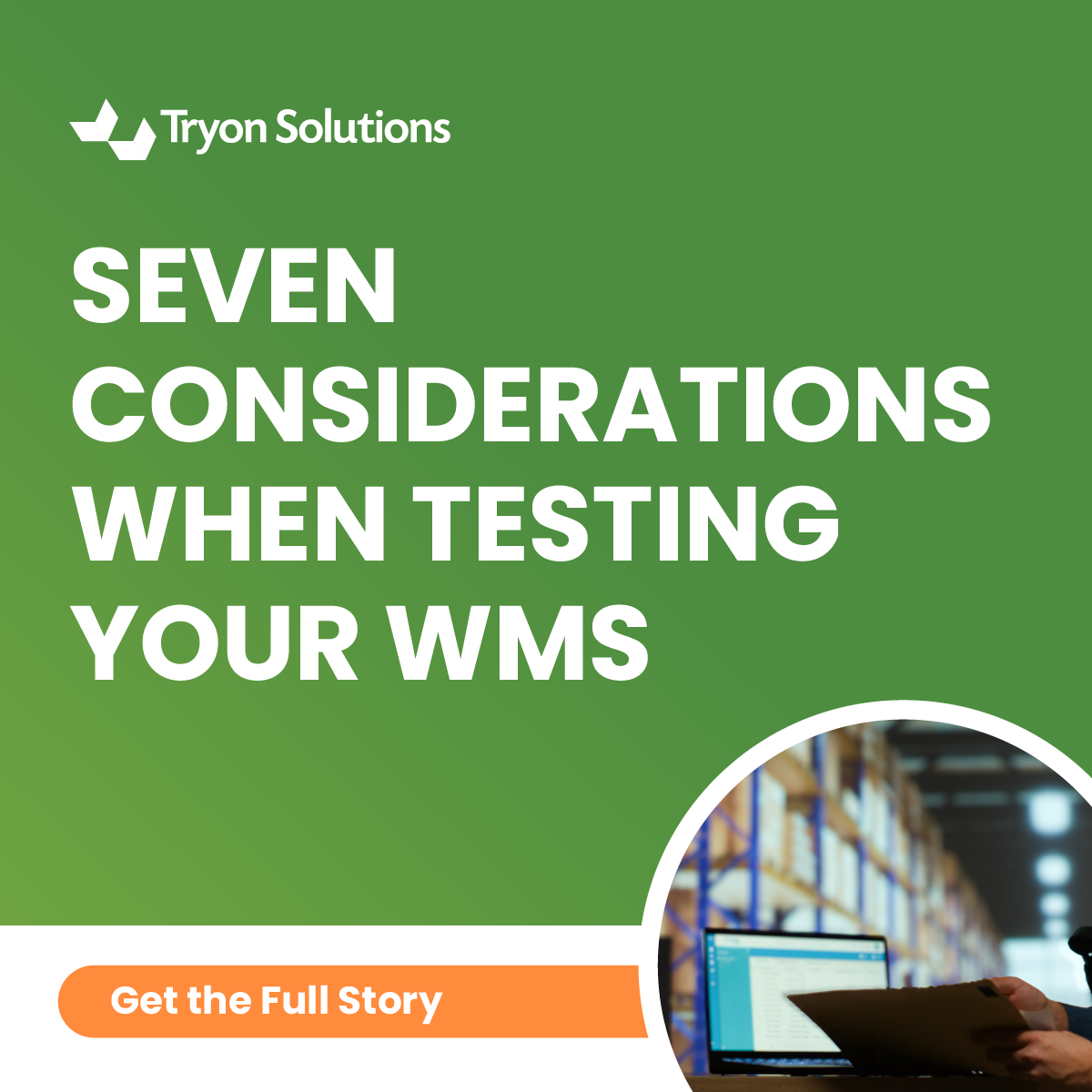 Testing WMS - Seven Considerations - Tryon Solutions